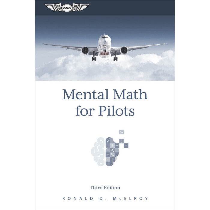 ASA Mental Math for Pilots Third Edition | Pilot Shop