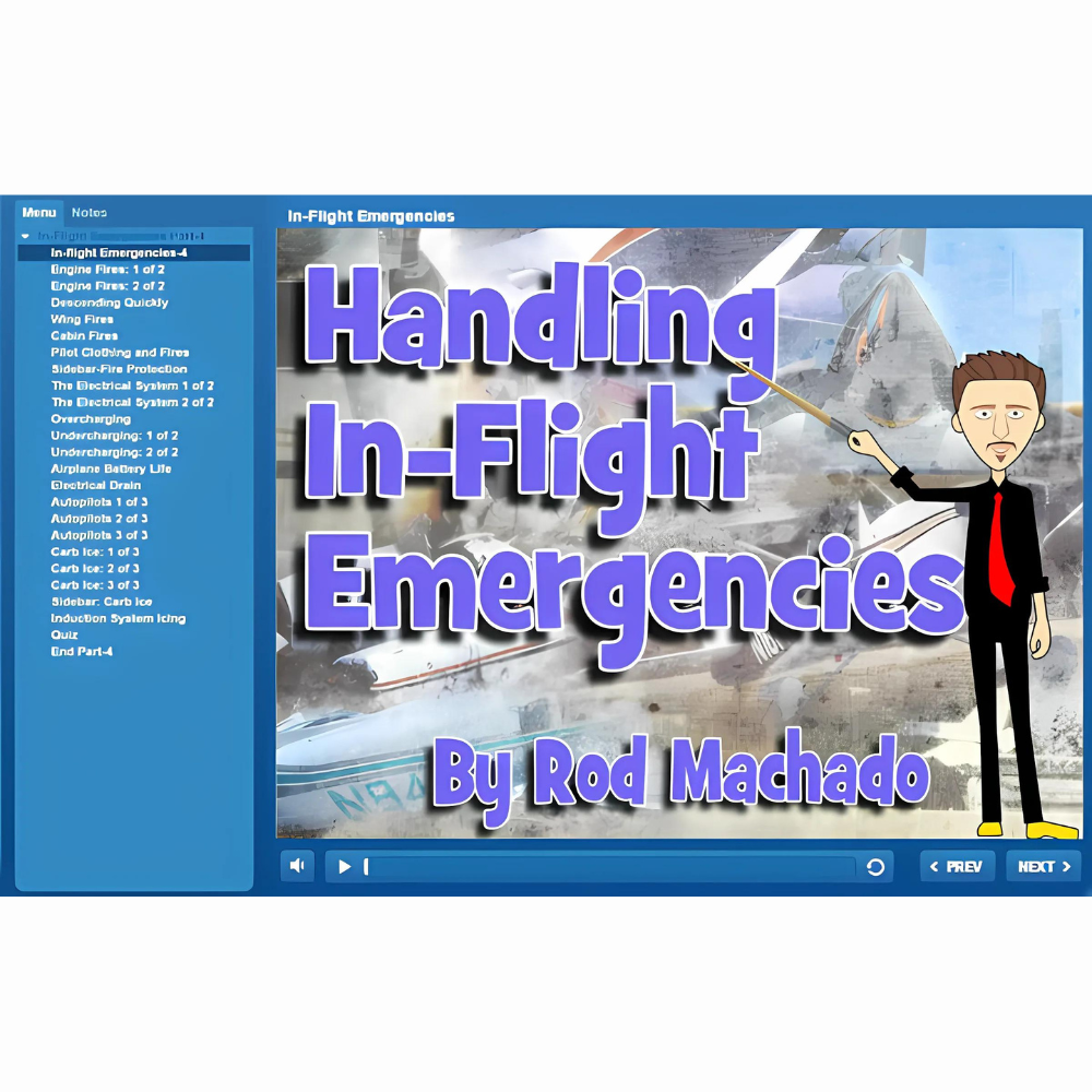 Rod Machado’s Handling In-flight Emergencies - FAA eLearning Course ...